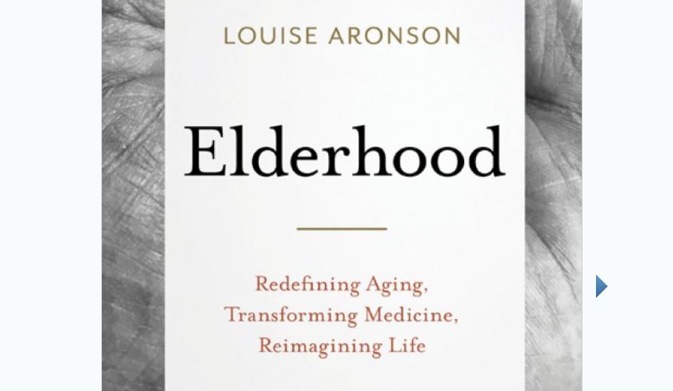 New Books On Aging: “Elderhood – Redefining Aging, Transforming ...