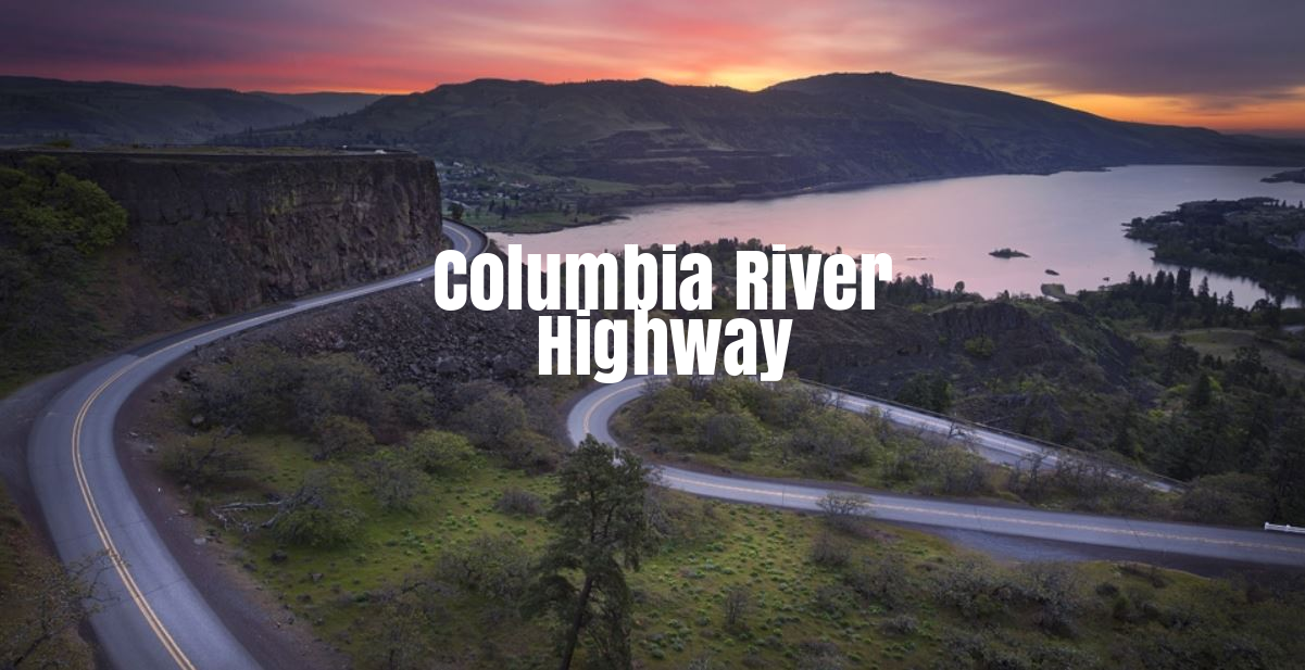 Top Road Trips: Historic Columbia River Highway Was America’s “First ...