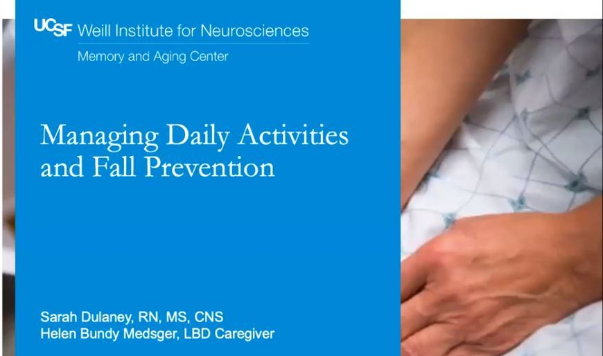 The Elderly & Dementia: “Managing Daily Activities & Fall Prevention ...