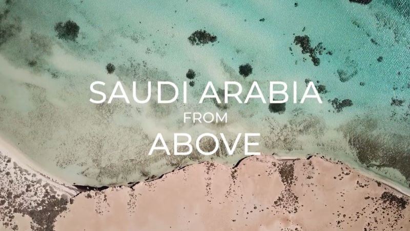 New Aerial Travel Videos: “Saudi Arabia From Above” | Boomers Daily