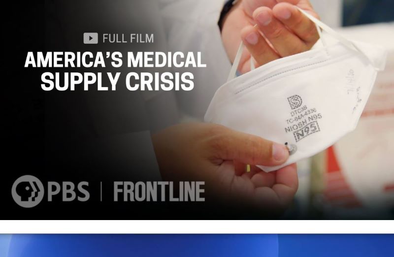 Investigations: ‘America’s PPE & Medical Supply Crisis’ (PBS ...
