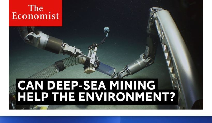 Ocean Resources Video: ‘Deep-Sea Mining And The Environment’ (Economist ...