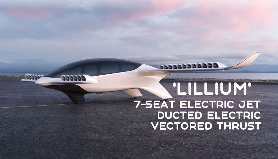 Future Air Travel: ‘Lillium’ – 7-Seat Electric Vertical Take-Off & Land ...
