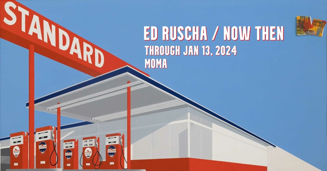 Profiles: American Artist Ed Ruscha – “NOW THEN” Exhibition At MoMA NYC ...