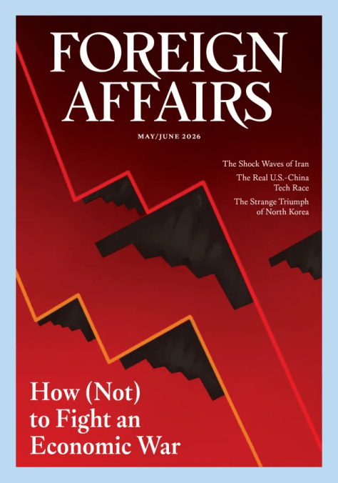 FOREIGN AFFAIRS MAGAZINE – MAY/JUNE 2026 PREVIEW | Boomers Daily